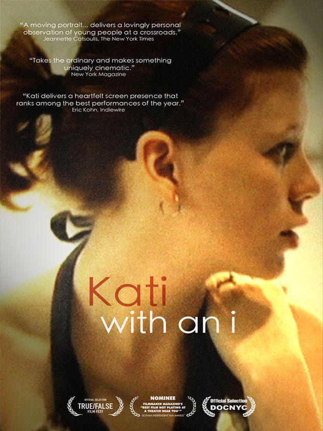 Kati with an I (2010) - FilmAffinity