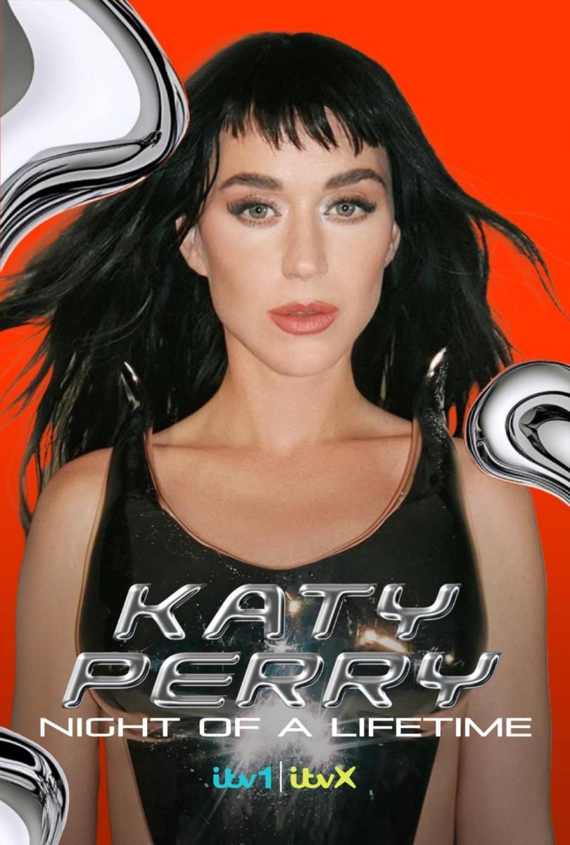 Sección visual de Katy Perry: Night of a Lifetime (TV) - FilmAffinity