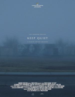 Keep Quiet (2025) - FilmAffinity