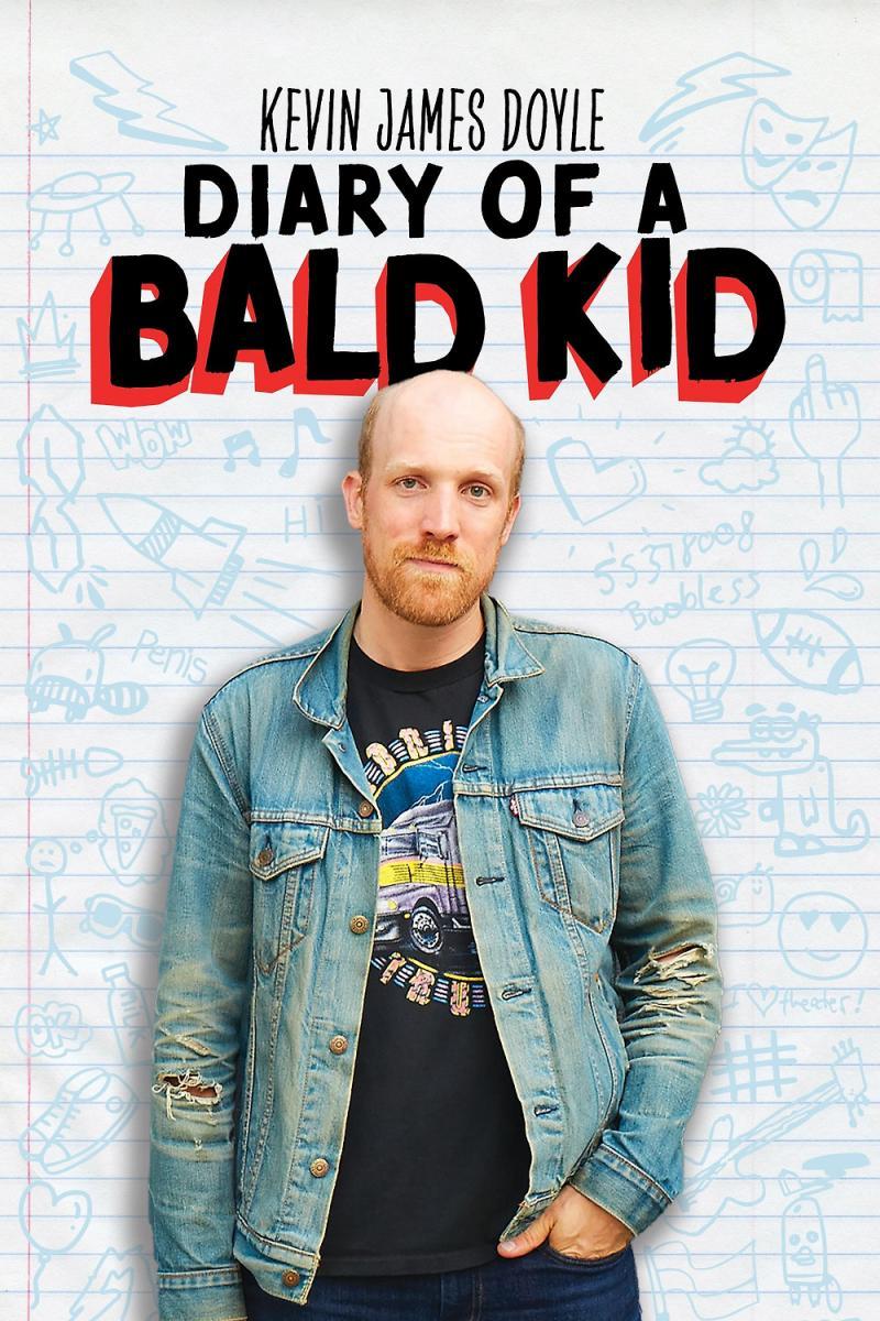 Kevin James Doyle: Diary of a Bald Kid (TV) (2025) - FilmAffinity