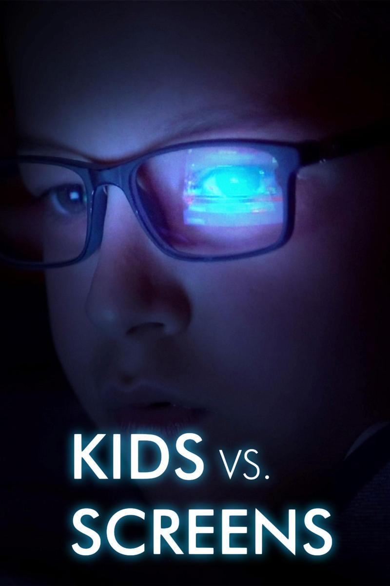 Kids vs. Screens (2020) - FilmAffinity