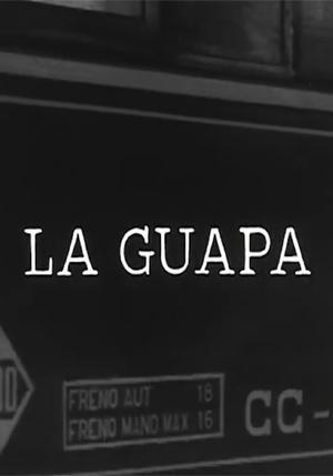 La guapa (C) (1964) - FilmAffinity