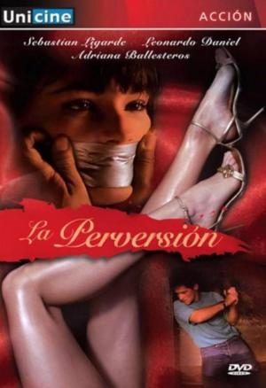 La perversión (1994) - FilmAffinity