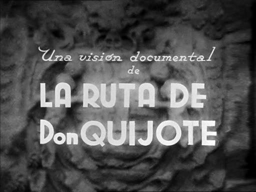 Sección visual de La ruta de Don Quijote (C) - FilmAffinity