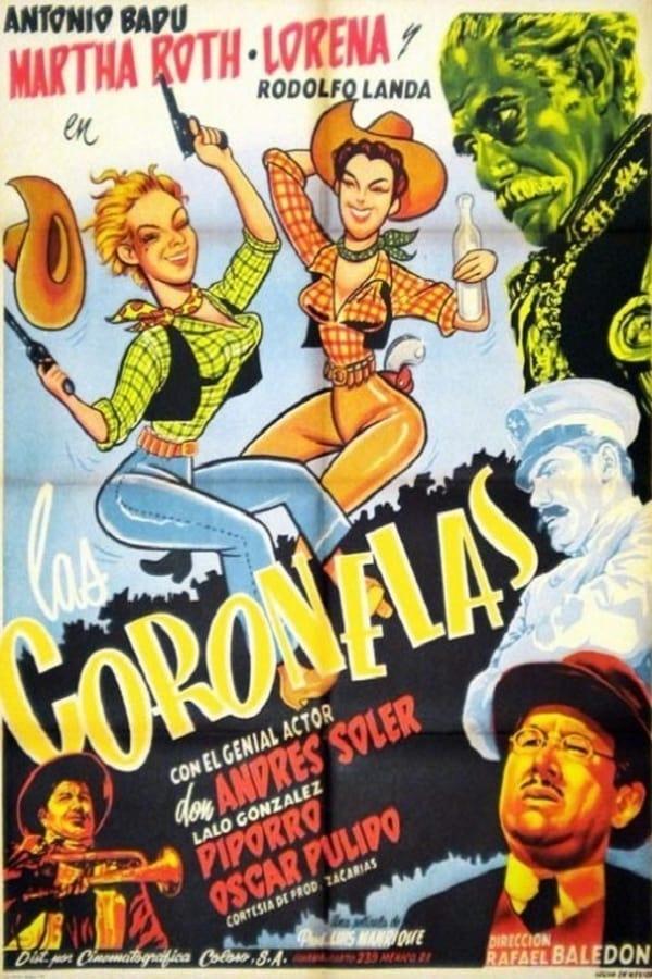 Las coronelas (1959) - FilmAffinity