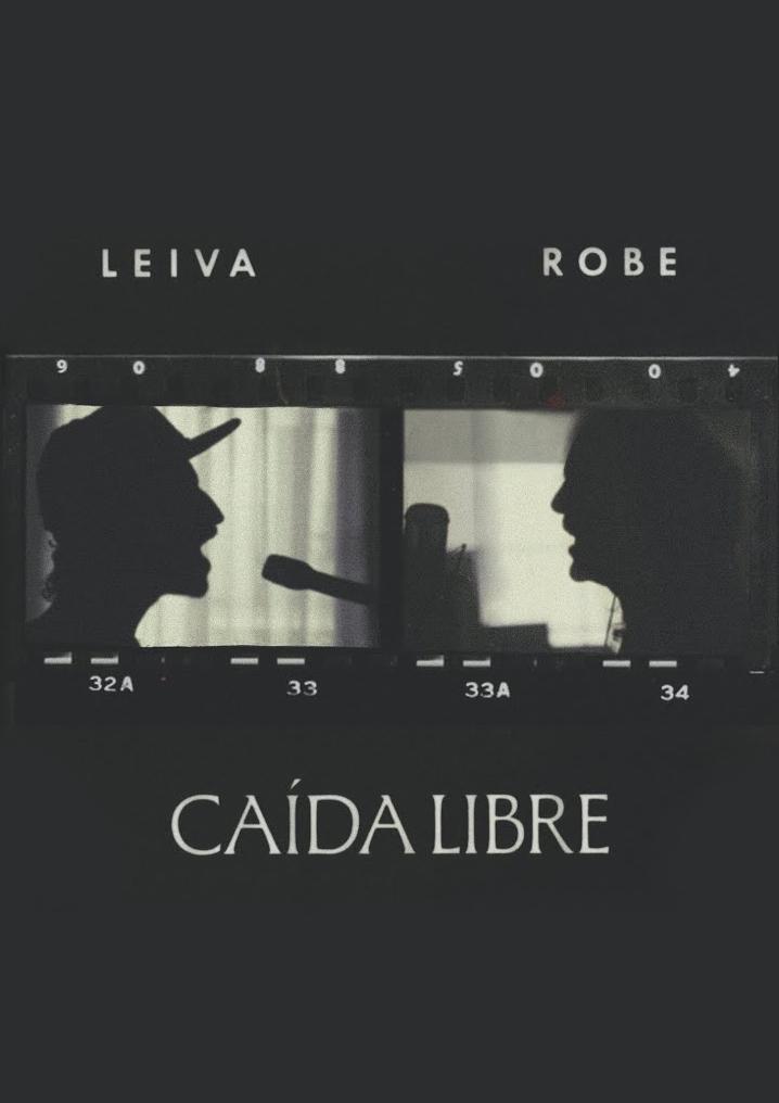 Leiva feat. Robe: Caída Libre (Vídeo musical) (2025) - FilmAffinity