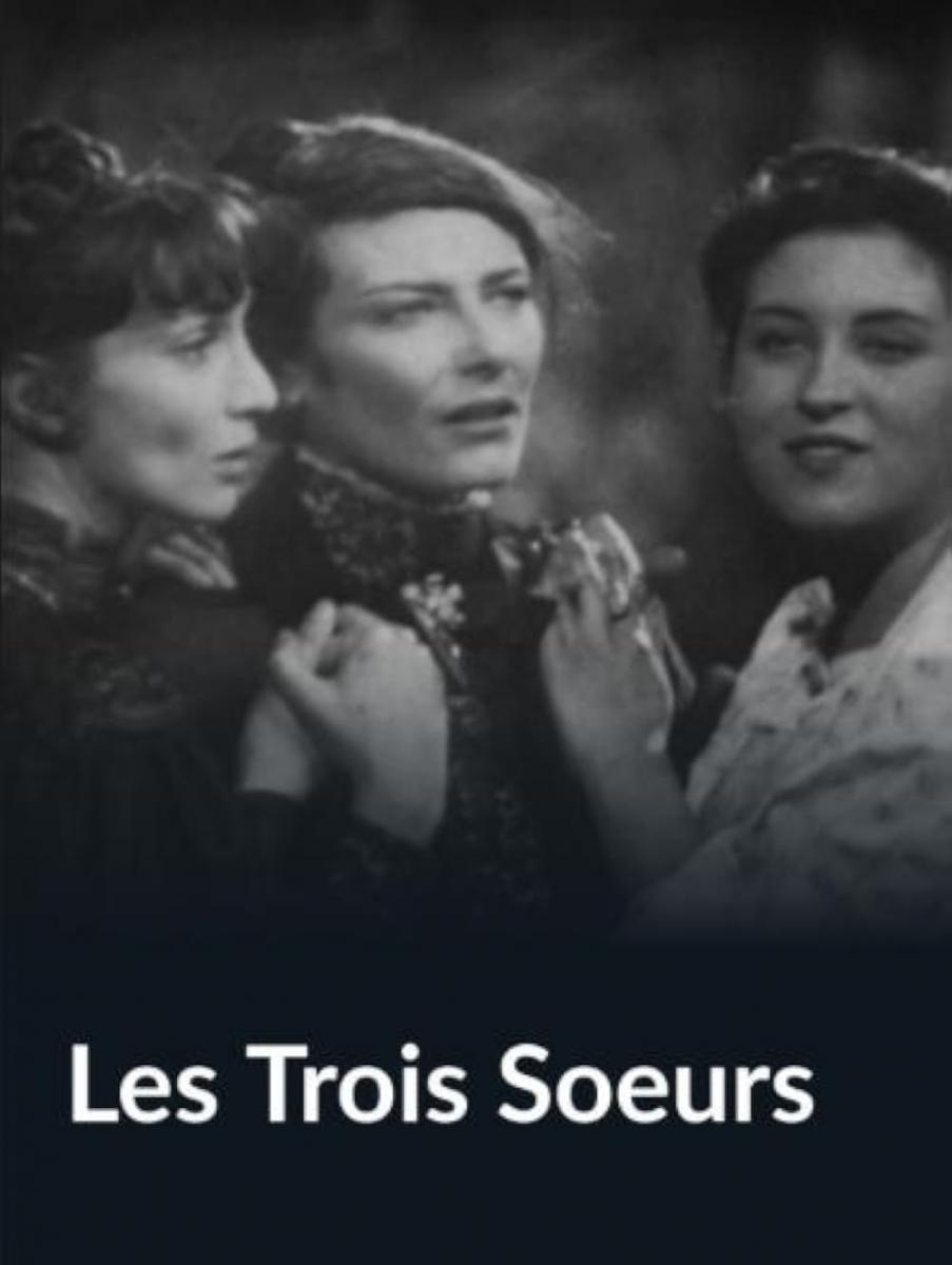 Les trois soeurs (TV) (1960) - FilmAffinity