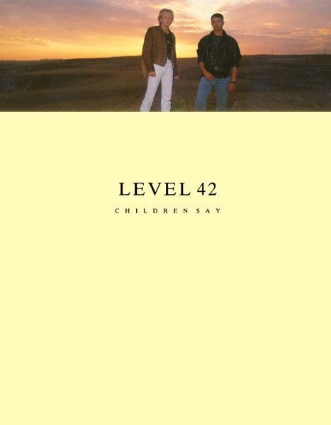 Level 42: Children Say (Vídeo musical) (1987) - FilmAffinity
