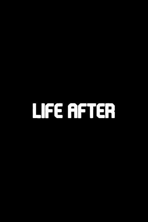 Life After (2025) - FilmAffinity