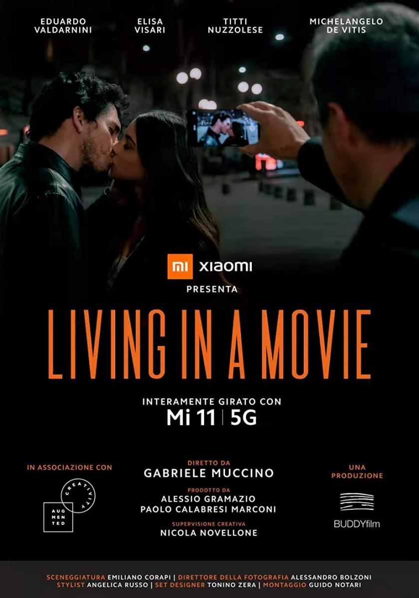 Living in a Movie (C) (2021) - Filmaffinity