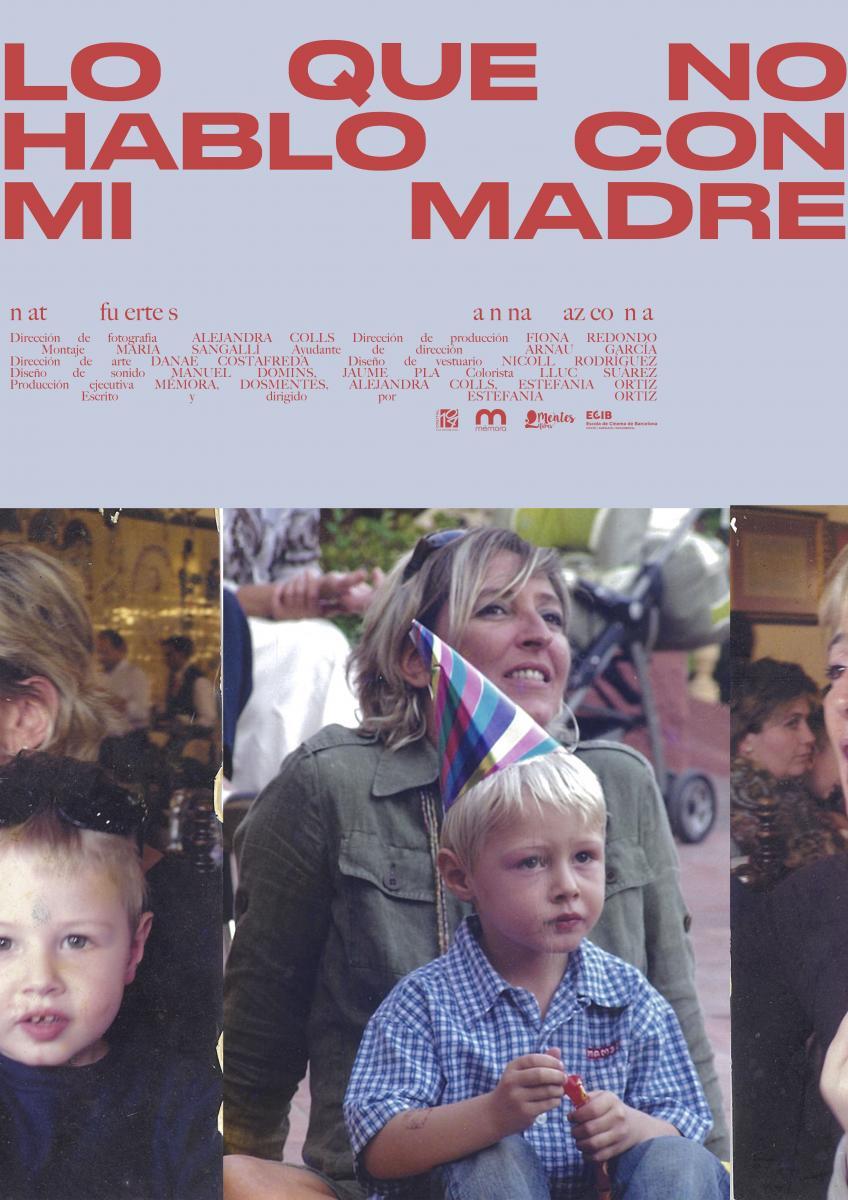 Lo que no hablo con mi madre (C) (2024) - FilmAffinity