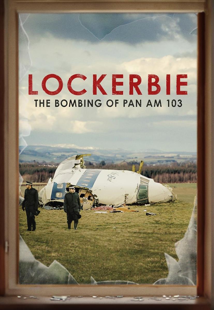 Lockerbie: The Bombing of Pan Am 103 (TV Series) (2025) - FilmAffinity