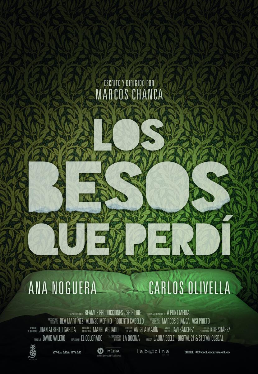 Los besos que perdí (C) (2023) - FilmAffinity