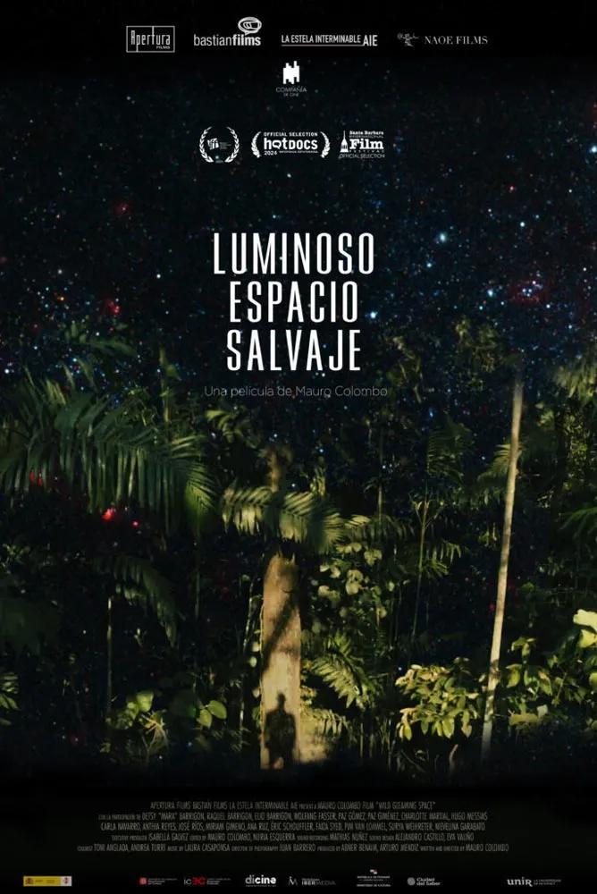 Luminoso espacio salvaje (2024) - FilmAffinity