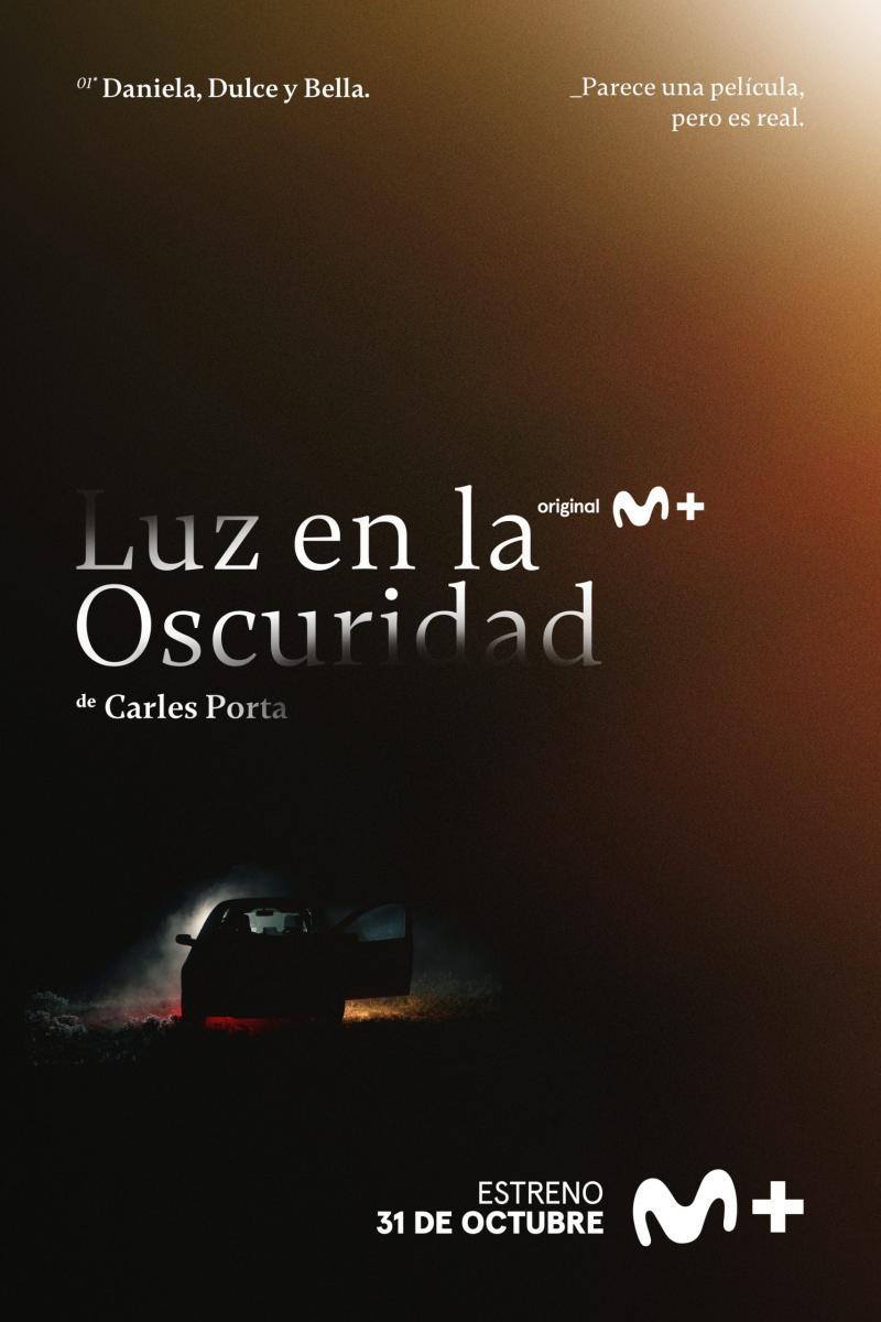 Luz en la oscuridad: Daniela, Dulce y Bella (TV) (2023) - FilmAffinity