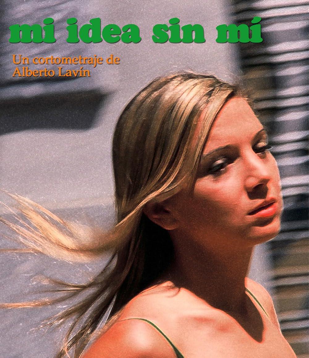 Mi idea sin mí (C) (2005) - FilmAffinity