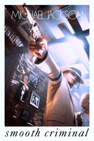 Michael Jackson: Smooth Criminal (Vídeo musical) (1988) - Filmaffinity