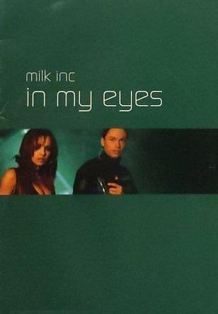 Image gallery for Milk Inc.: In My Eyes (Music Video) - FilmAffinity