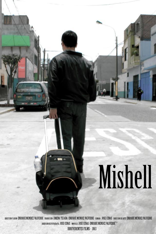 Mishell (2013) - FilmAffinity