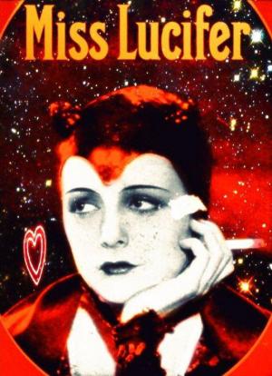Miss Lucifer (2018) - FilmAffinity