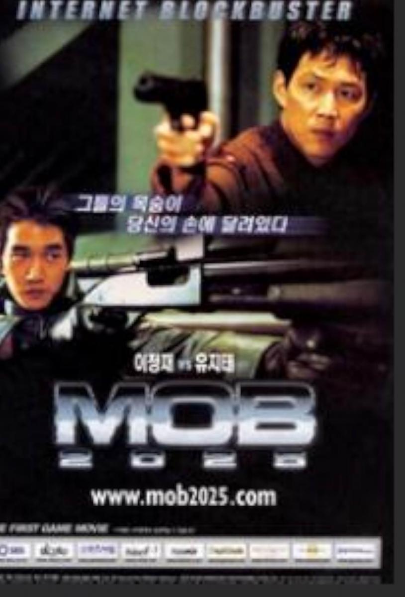 MOB 2025 (2001) - FilmAffinity