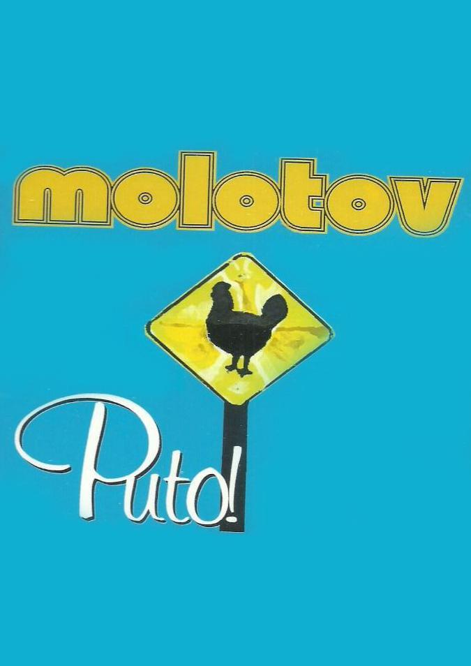Molotov: Puto (Music Video) (1997) - Filmaffinity