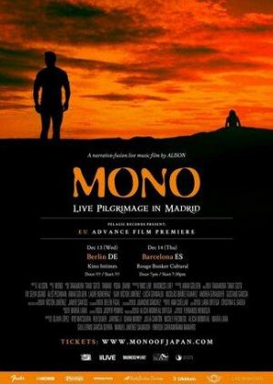 MONO: Live Pilgrimage in Madrid (2023) - FilmAffinity