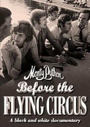 Monty Python: Before the Flying Circus (2008) - FilmAffinity