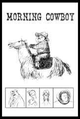 Image gallery for Morning cowboy (S) - FilmAffinity