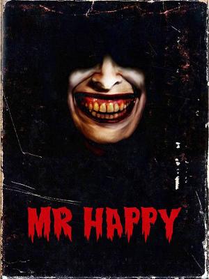 Mr Happy (2012) - FilmAffinity