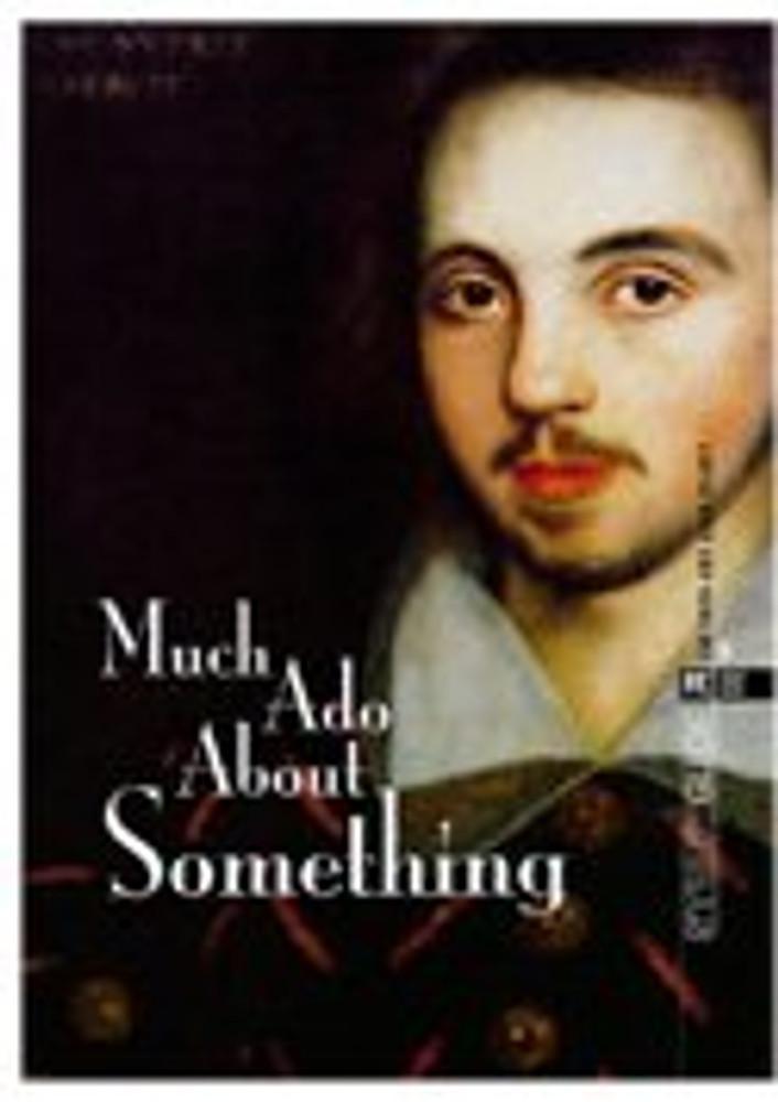 Image gallery for Much Ado About Something - FilmAffinity