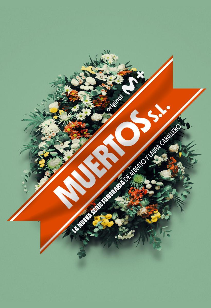 Muertos S.L. (Serie de TV) (2024) - FilmAffinity