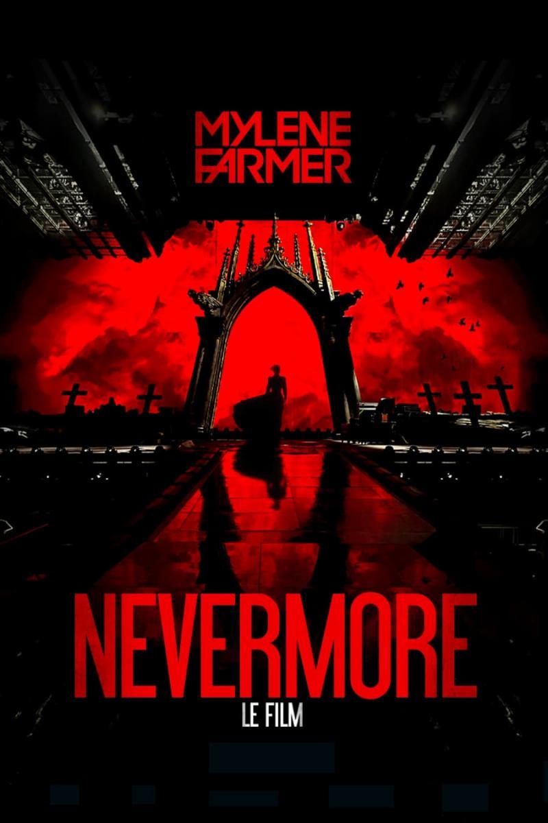 Mylène Farmer: Nevermore - Le film (2024) - FilmAffinity