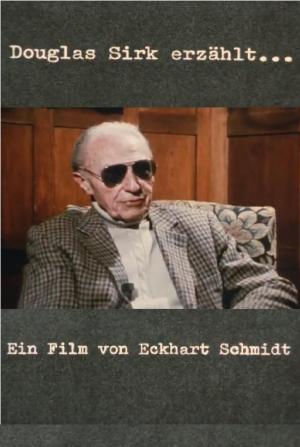 From UFA to Hollywood: Douglas Sirk Remembers (1991) - Filmaffinity