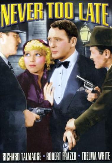 Never Too Late (1935) - FilmAffinity