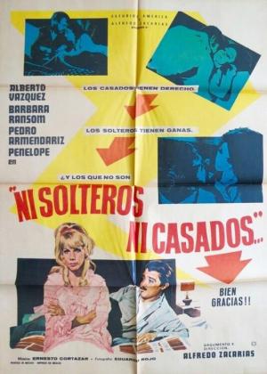 Ni solteros, ni casados (1972) - FilmAffinity