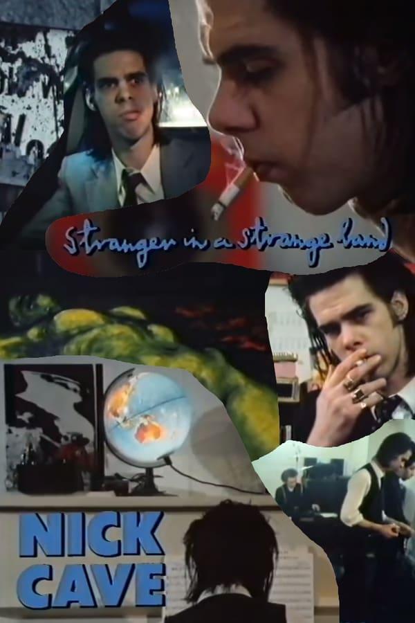 Nick Cave: Stranger in a Strange Land (1987) - FilmAffinity