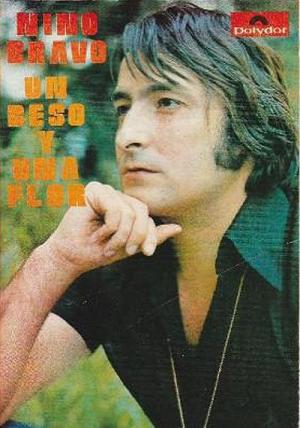 Nino Bravo: Un beso y una flor (Music Video) (1972) - FilmAffinity