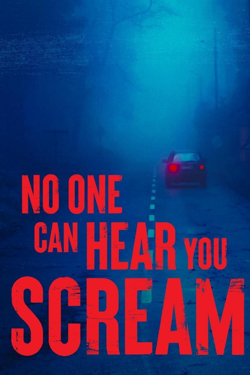 No One Can Hear You Scream (Serie de TV) (2022) - FilmAffinity