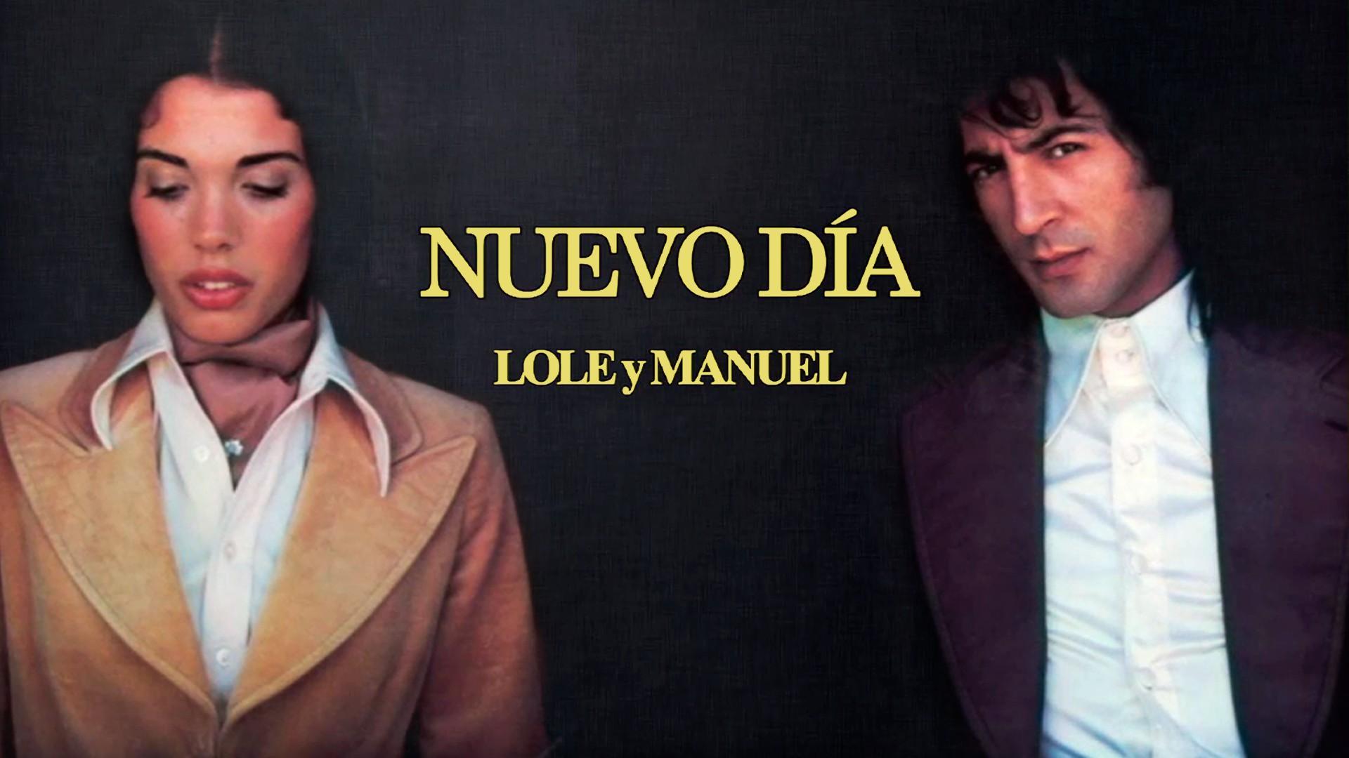 Nuevo día (Lole y Manuel) (Serie de TV) (2019) - FilmAffinity