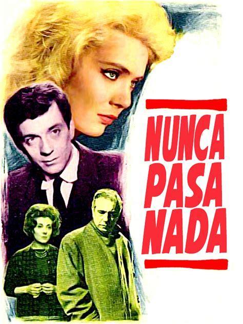 Sección visual de Nunca pasa nada - FilmAffinity