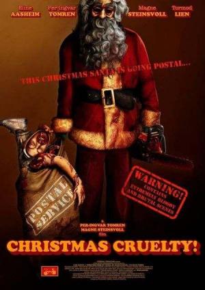 Christmas Cruelty! (2013) - FilmAffinity