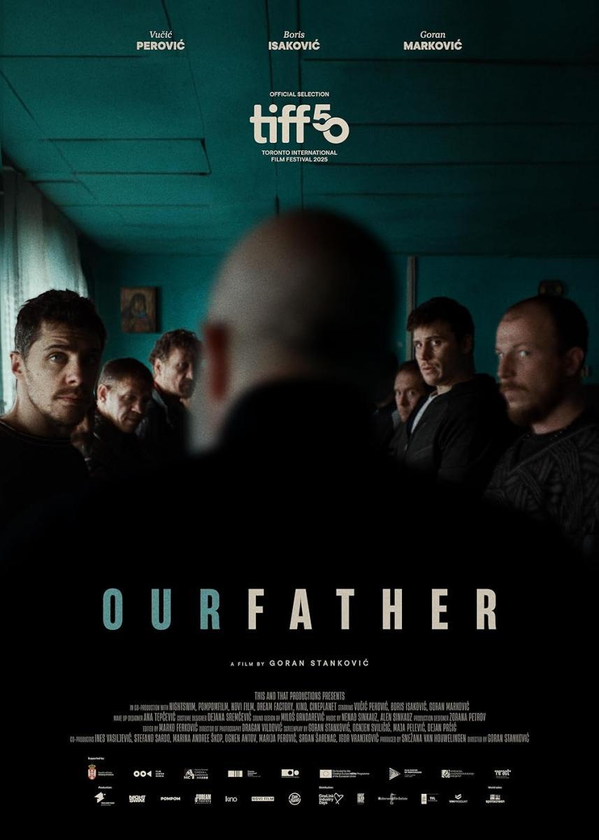 Our Father (2025) - FilmAffinity
