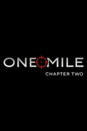 One Mile: Chapter Two (2026) - Filmaffinity