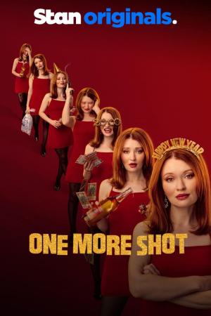 One More Shot (2025) - FilmAffinity