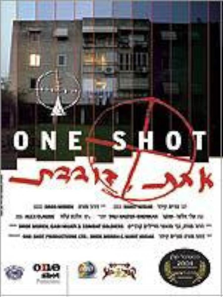 One Shot (2004) - FilmAffinity