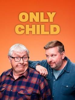 Only Child (Serie de TV) (2024) - FilmAffinity