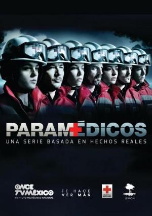 Paramédicos (Serie de TV) (2012) - FilmAffinity