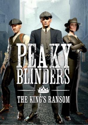 Peaky Blinders: The King's Ransom (2023) - FilmAffinity
