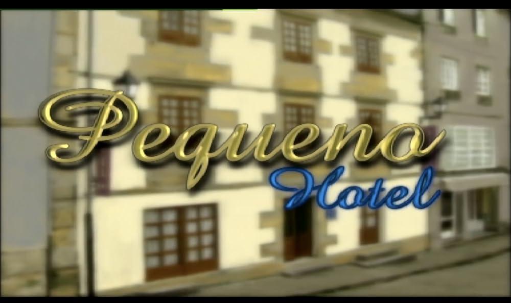 Image gallery for Pequeno hotel (TV Series) - FilmAffinity